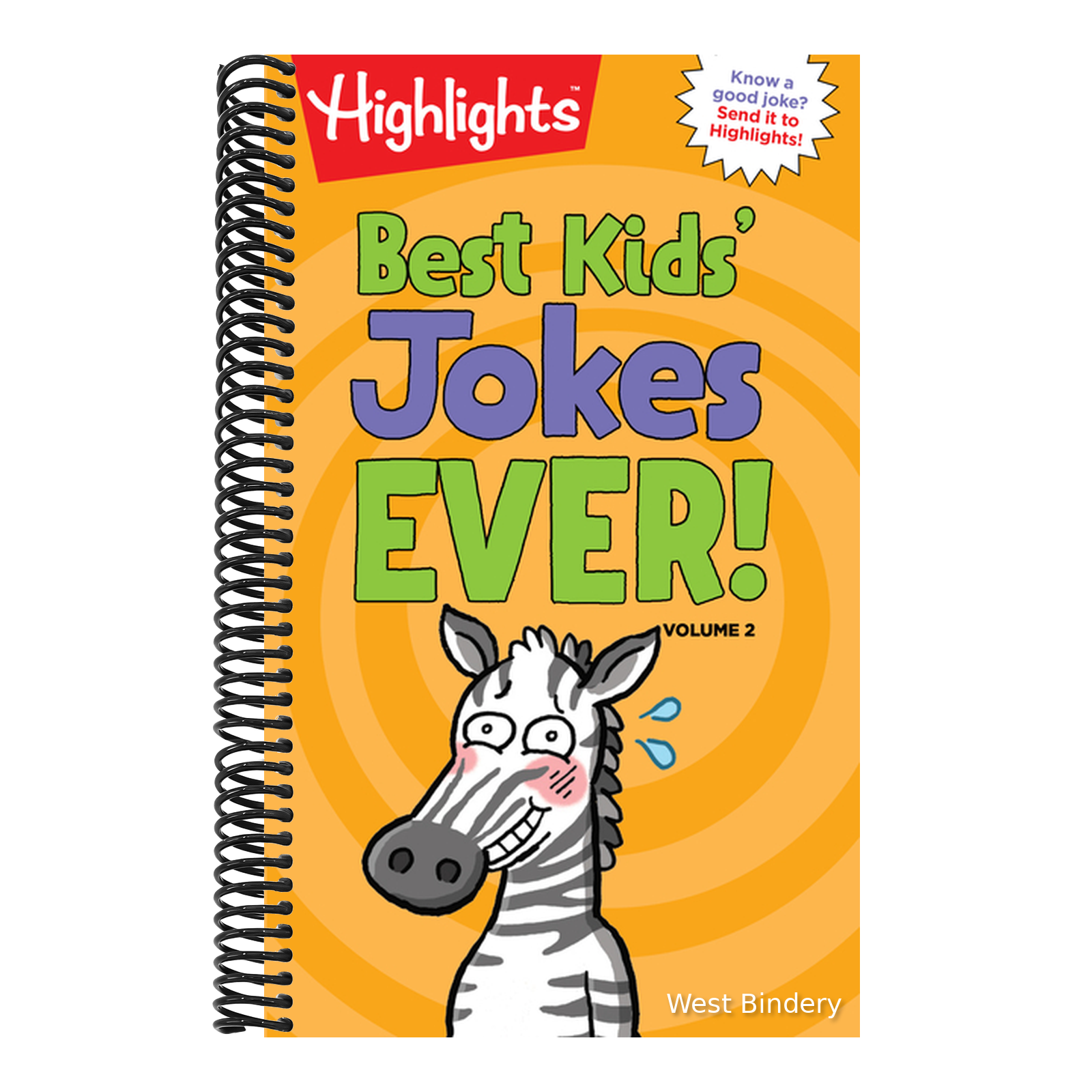 Best Kids' Jokes Ever! Volume 2: Funniest Jokes for Kids Ages 69, Guar ...